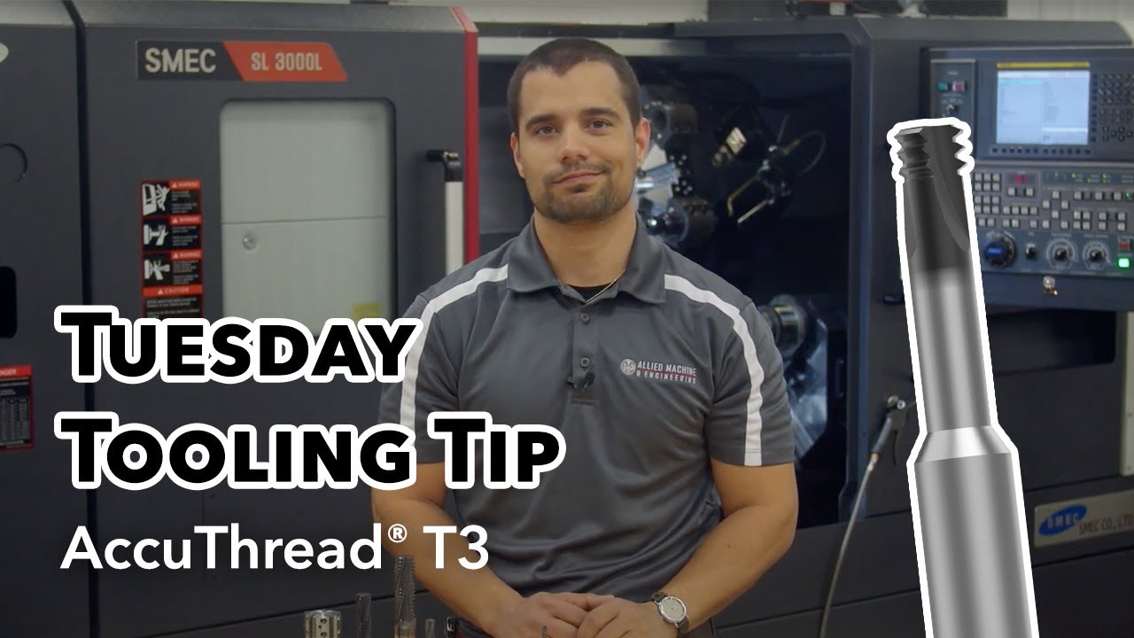 Tooling Tip - AccuThread T3 - YouTube
