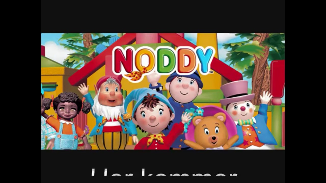 Noddy men e ropa den med toppen av lungan mine - YouTube