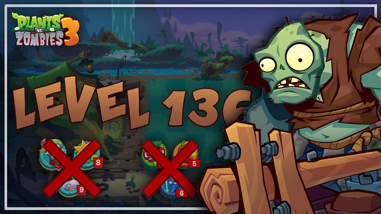 Plants Vs Zombies 3 || Level 136 No Boost - YouTube