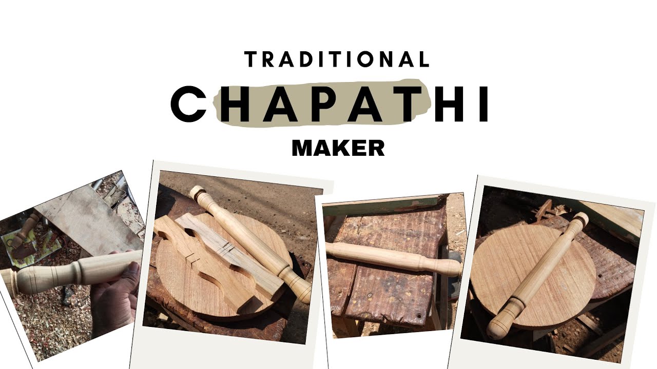 How To Make Traditional Chapati Maker Wood Explain in Tamil- Roti Maker ...