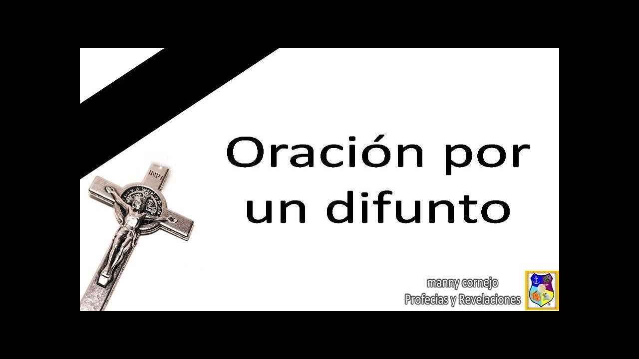 Oración por un difunto - YouTube