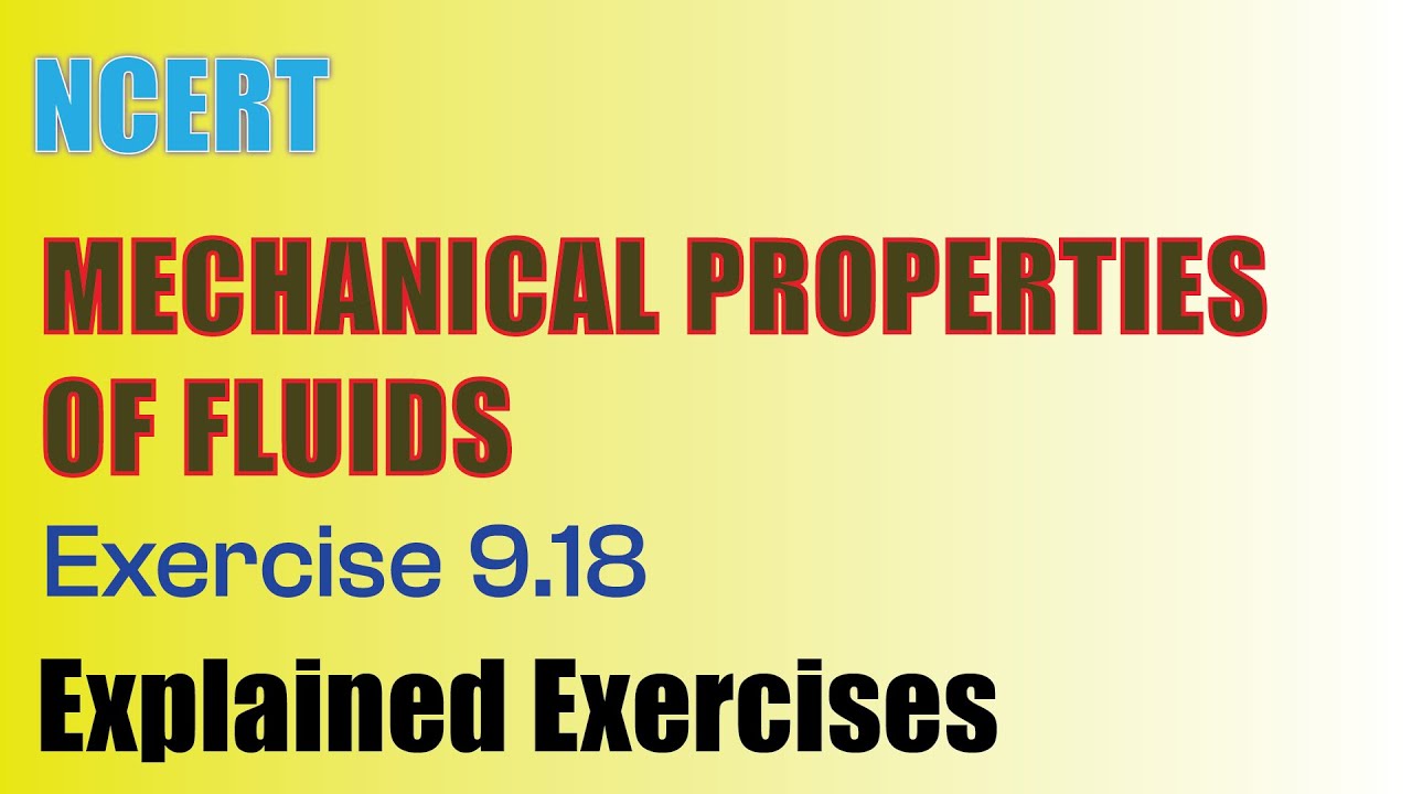 Exercise 9.18 | Mechanical Properties of Fluids | NCERT Physics Class - 11 | Ask Doubts - YouTube
