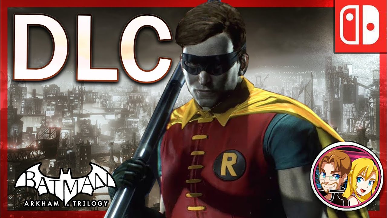 Batman Arkham Knight Walkthrough Robin DLC (Nintendo Switch) Batman ...