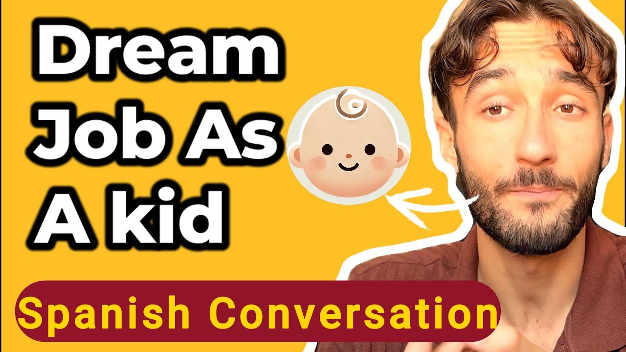 Native Spanish Speakers Talk About Their Childhood Dream Jobs👶 | Learn ...