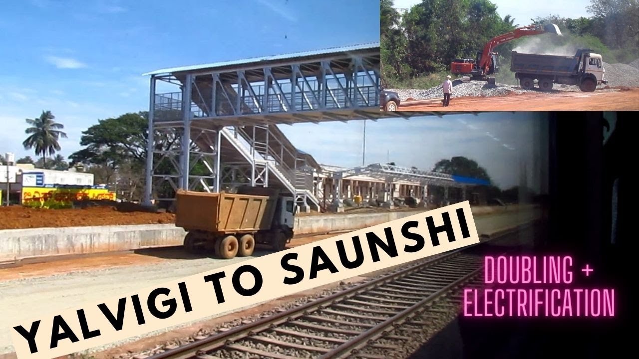 Hubli Electrification | Ep 4 Part 2 : Yalvigi to Saunshi | Train ...