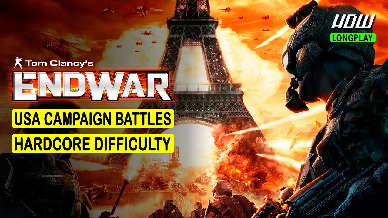 TOM CLANCY'S ENDWAR 4K - USA CAMPAIGN BATTLES - HARDCORE DIFFICULTY ...