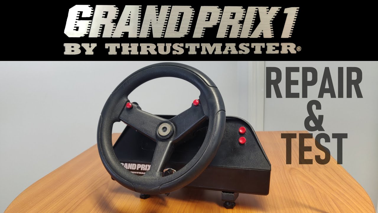 Thrustmaster Grand Prix 1 - Repair & Test (With Grand Prix 2) - YouTube