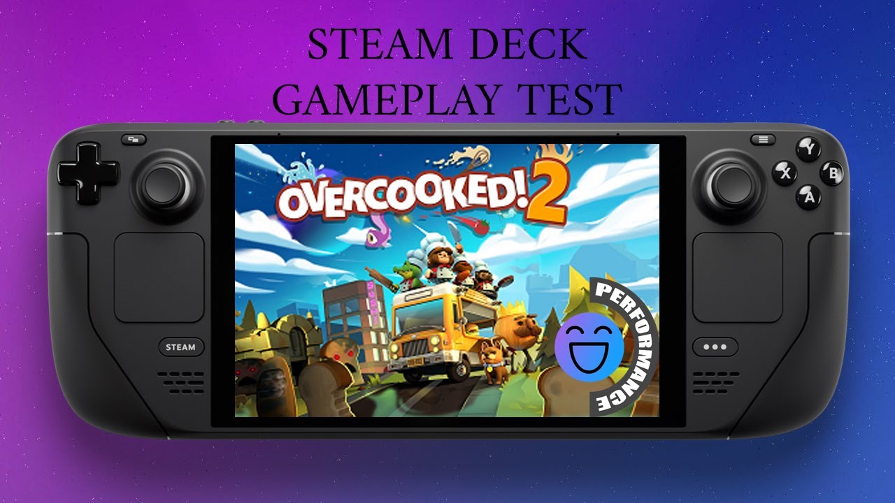 Overcooked 2 Steam Deck Gameplay Performance Test - High Settings - YouTube