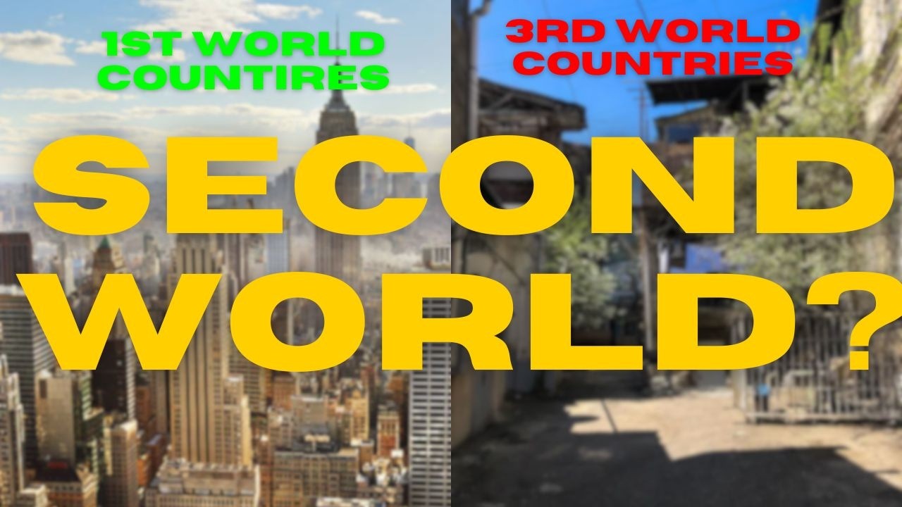 why there are no SECOND WORLD COUNTRIES - YouTube
