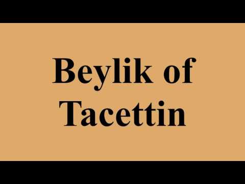 Beylik of Tacettin