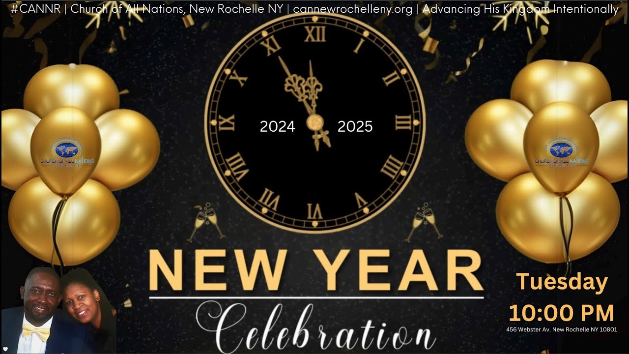 Watch Night/Cross Over | Rev. Dr. C.E. Mattis | 12.31. 2024 | #CANNR ...