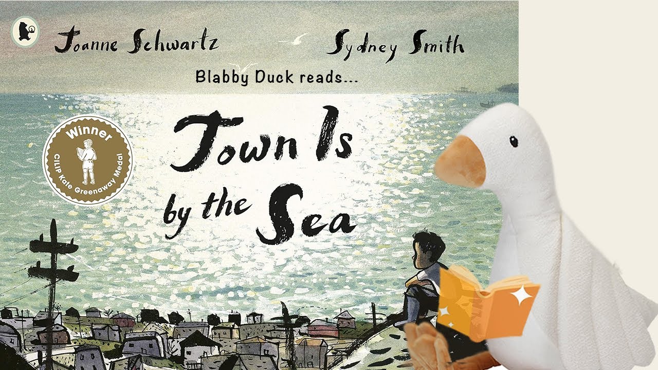 Town is by the sea by Joanne Schwartz and Sydney Smith. Children's read ...