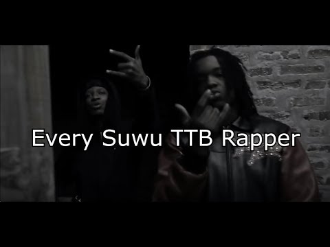 Every Suwu TTB Rapper - YouTube