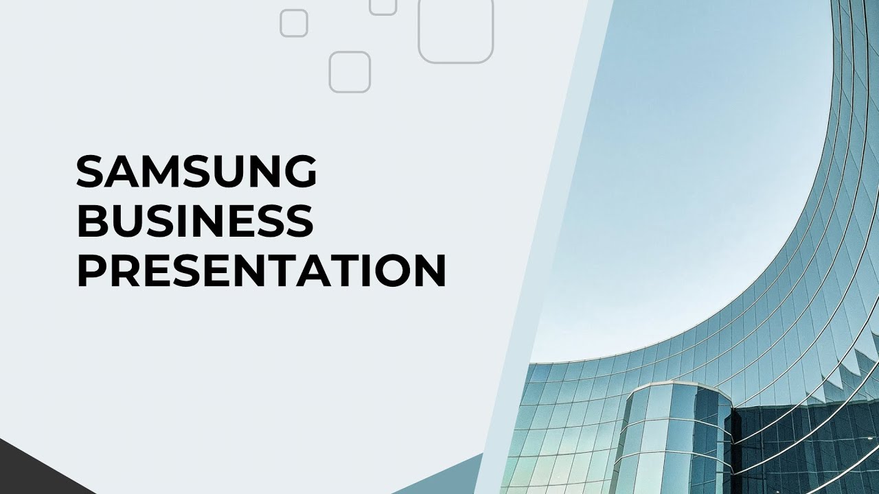 Samsung Business Presentation - YouTube