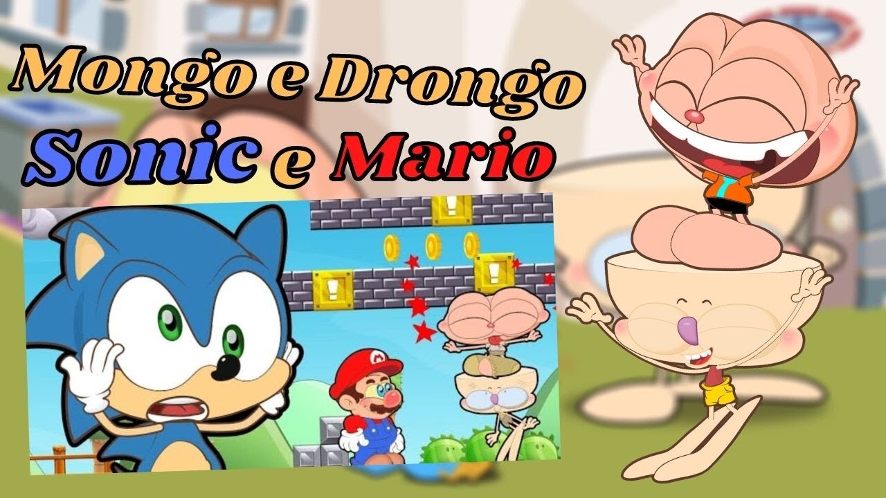 A MONGO EDRONGO E SONIC NO MUNDO DO MARIO - REACT - YouTube