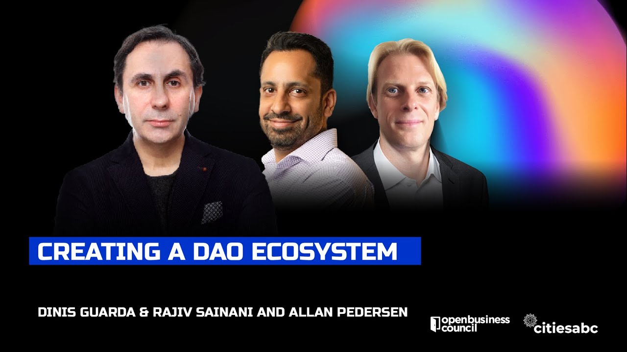Creating a DAO Ecosystem with Allan Pedersen, CEO Monetalis & Rajiv ...