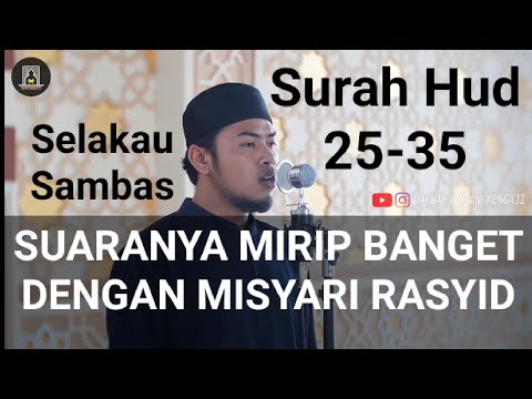 Surah Hud 25 - 35 Mirip Misyari Rasyid | Abdillah