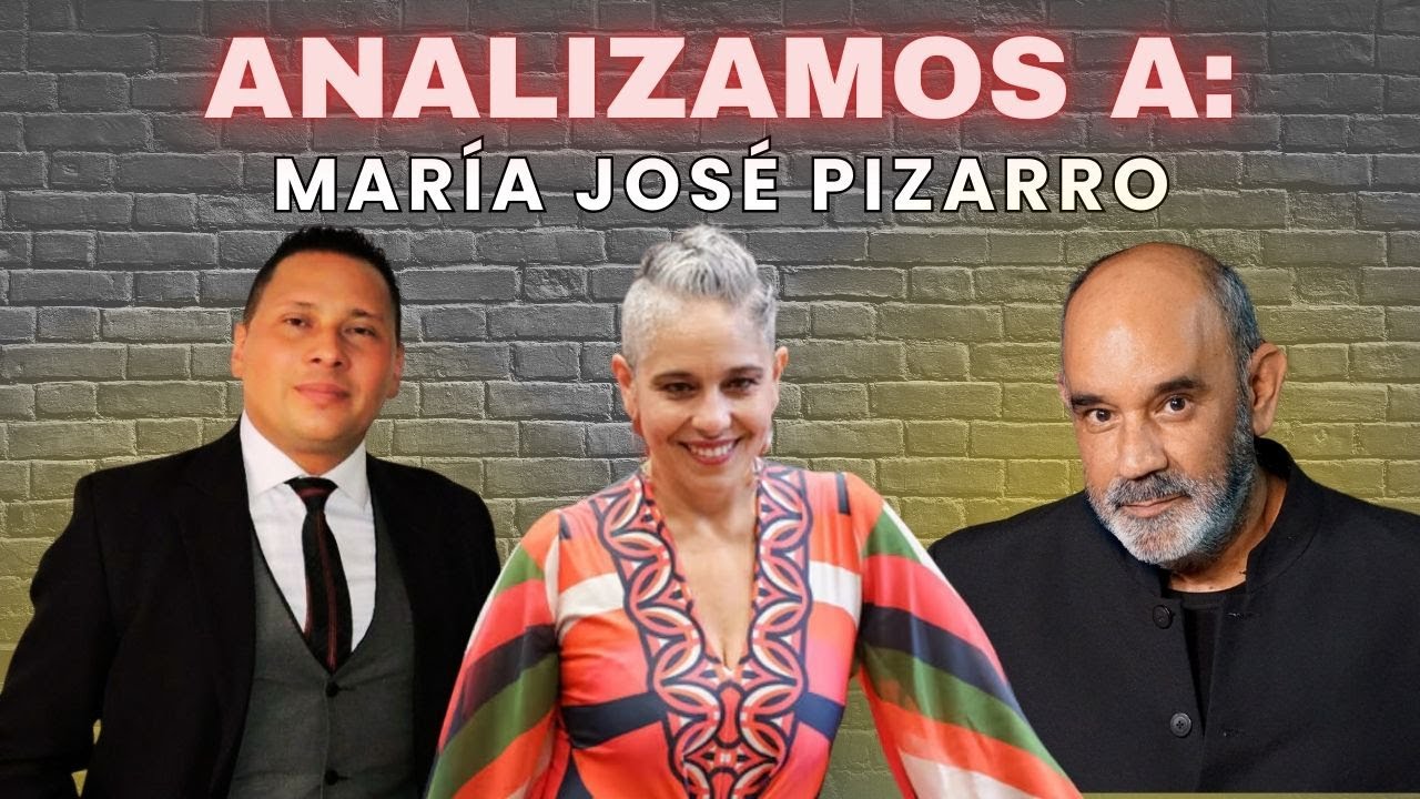 ¿Quién es MARÍA JOSÉ PIZARRO? aquí la analizamos - YouTube