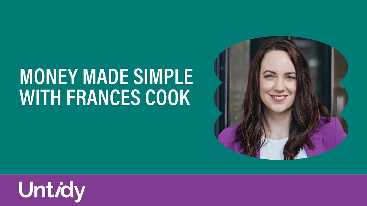 Making money simple with Frances Cook - YouTube