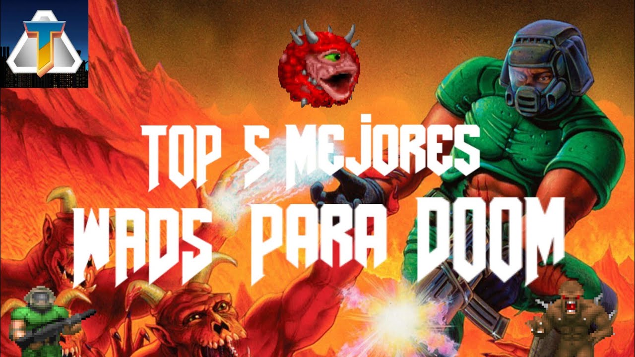 TOP 5 MEJORES WADS PARA DOOM (delta touch) - YouTube