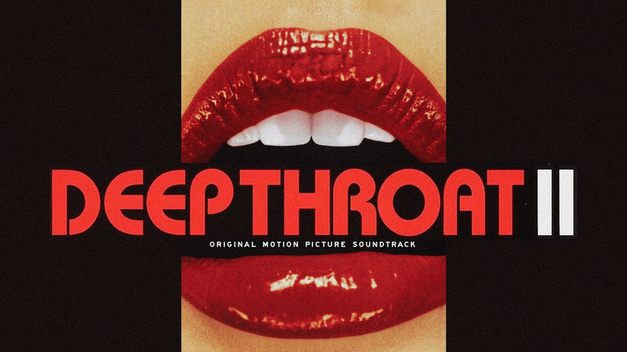 Deep Throat - Part II (1974) - Original Motion Picture Soundtrack ...