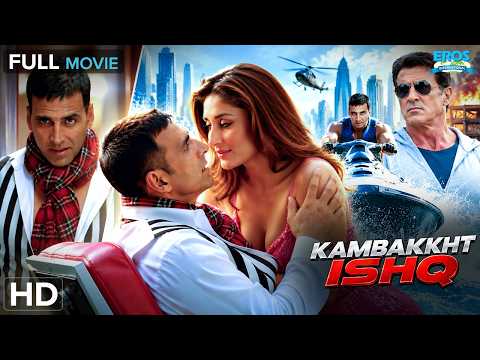 Kambakkht Ishq (2009) | Akshay Kumar, Kareena Kapoor Khan | Full Hindi Romantic Comedy Movie | HD