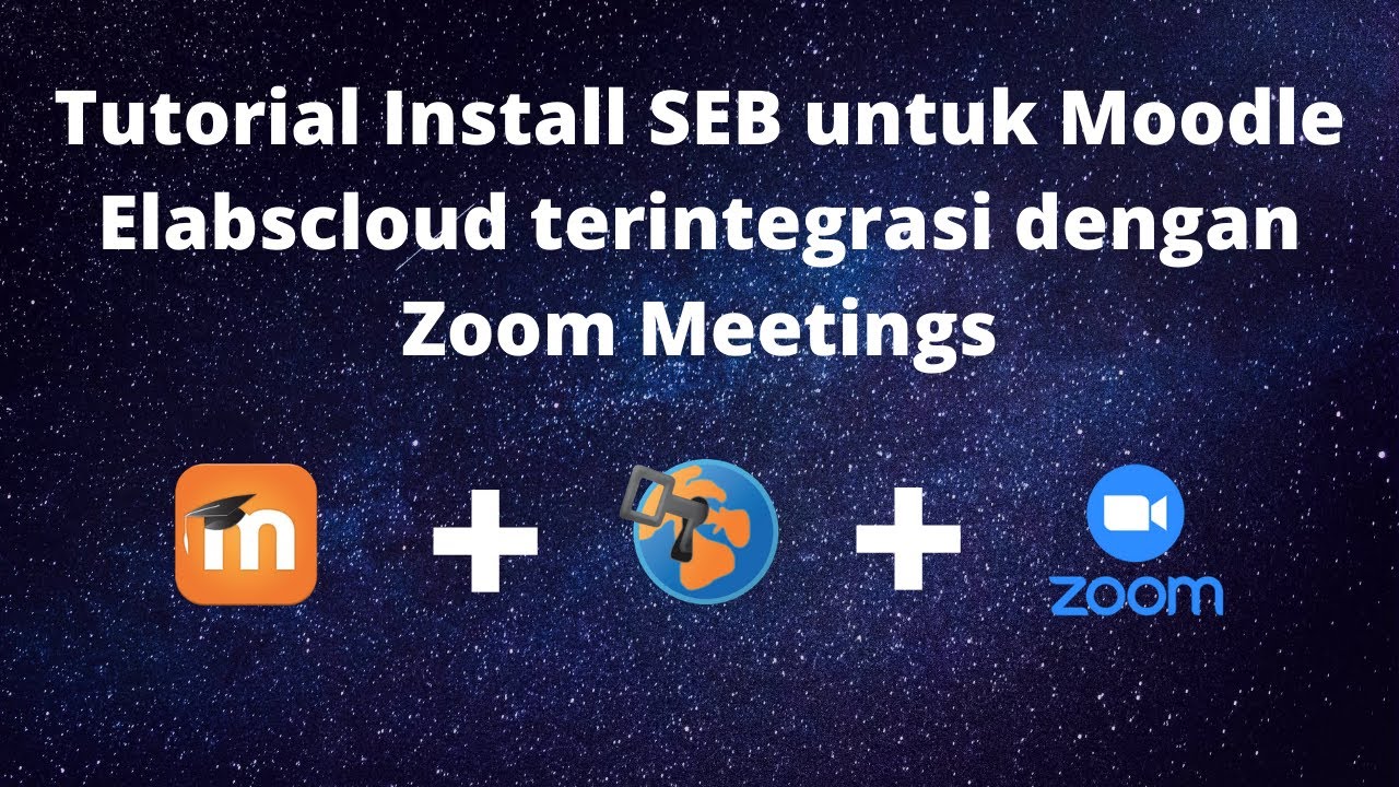 TERBARU Tutorial Install SEB Terintegrasi Zoom di Windows 10 untuk E ...