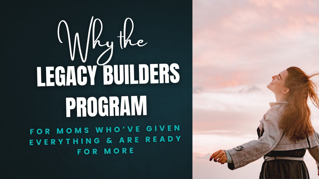 Why the Legacy Builders Program and what it can do for you - YouTube