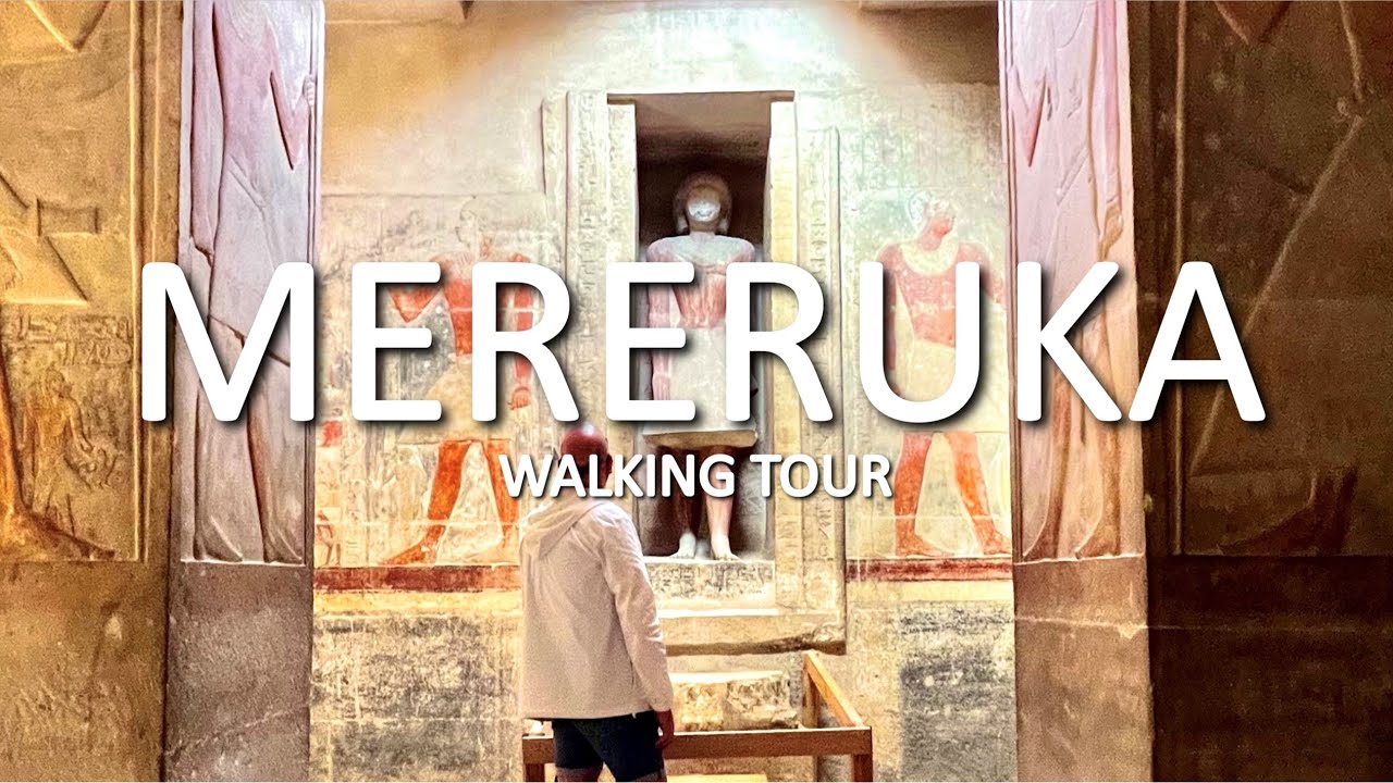 MERERUKA Mastaba | Walking tour 4k - YouTube