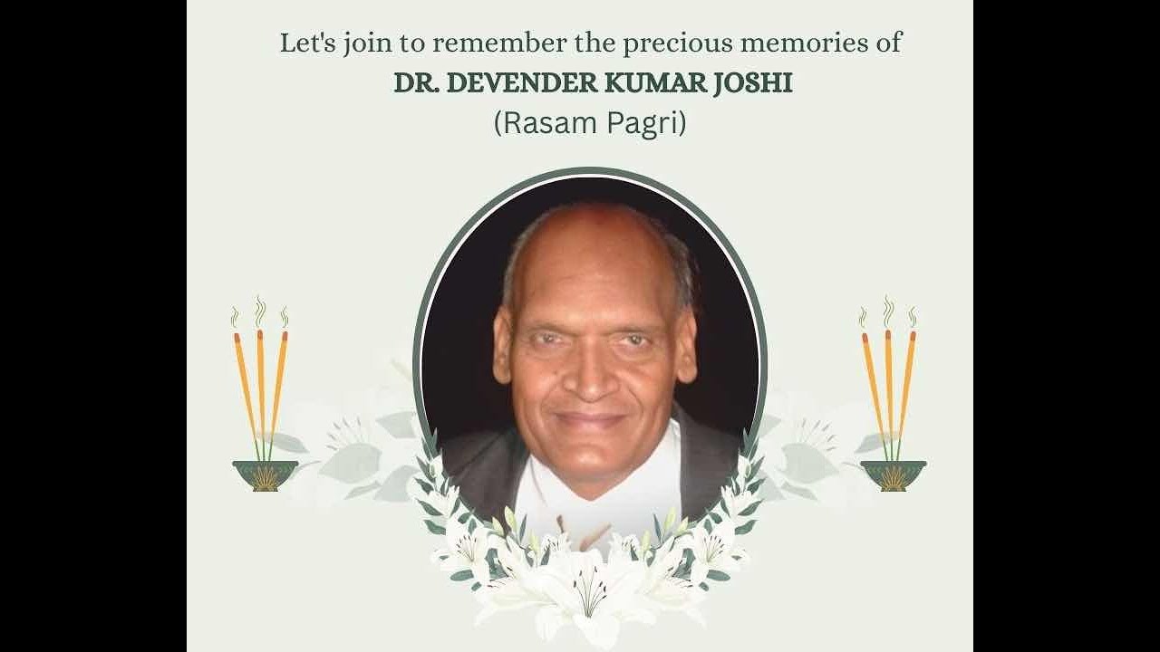 Rasam Pagri Ceremony of Dr. Devender Kumar Joshi | A Tribute with Love & Respect - YouTube
