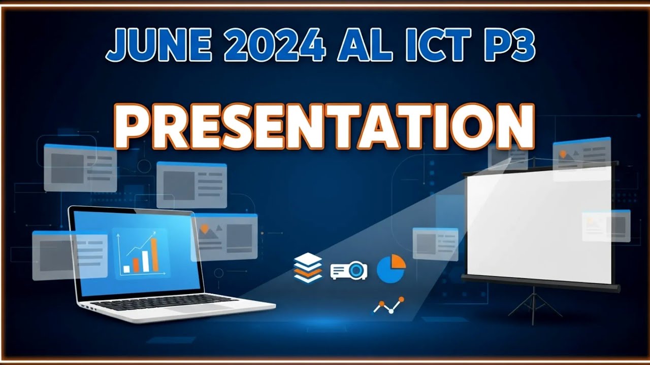 June 2024 AL ICT P3 - Presentation - YouTube