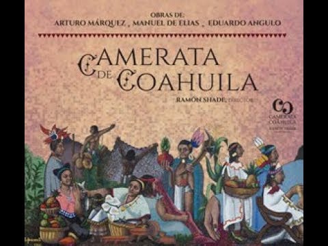Suite Mexicana Op 16 I Jarabe Colimeño (Eduardo Angulo), Camerata de ...