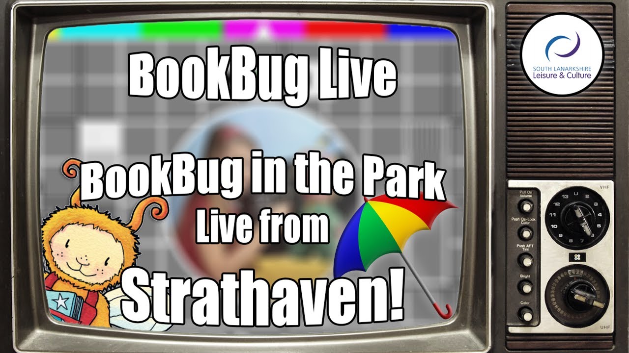 BookBug Live Sessions: Special BookBug in The Park @Strathaven! - YouTube