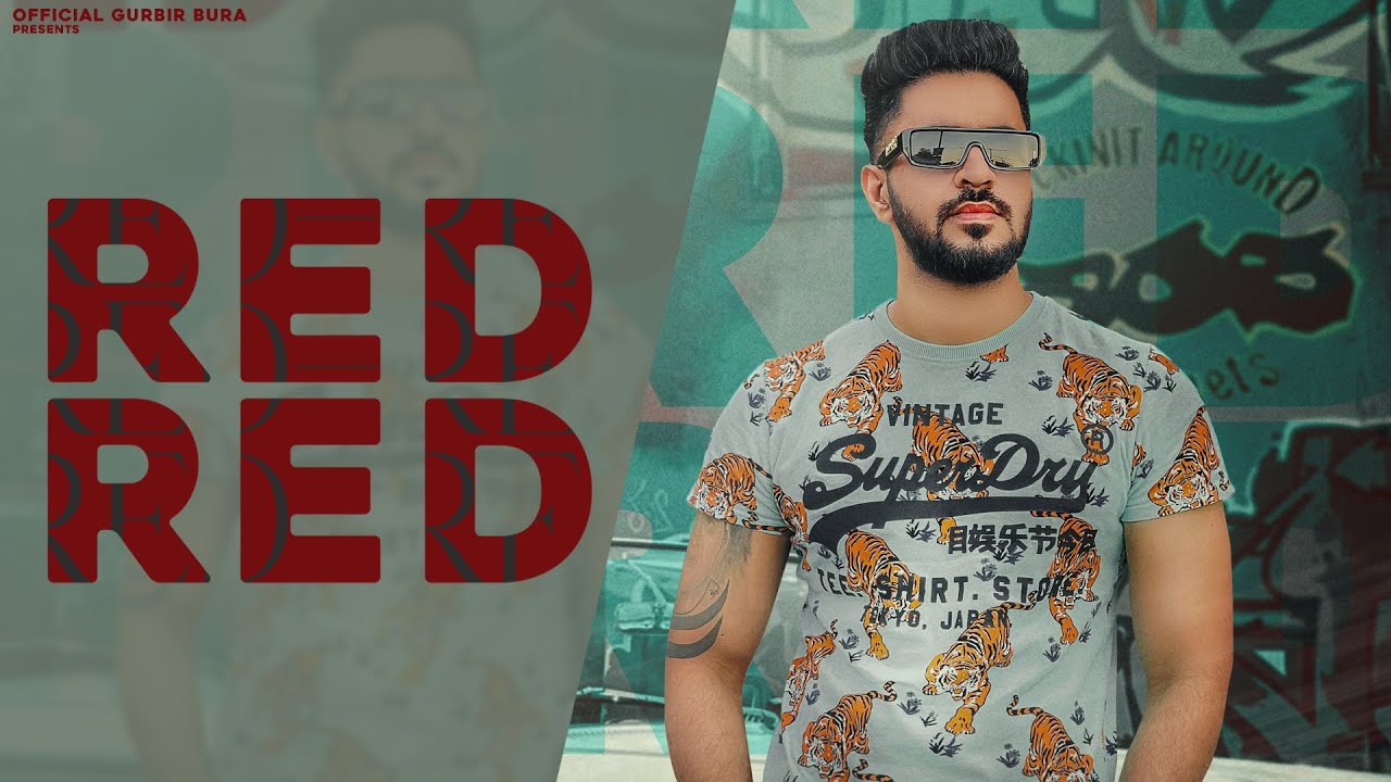 Red Red ( Official Audio ) Gurbir Bura | Spy Boi | Latest Punjabi Songs ...