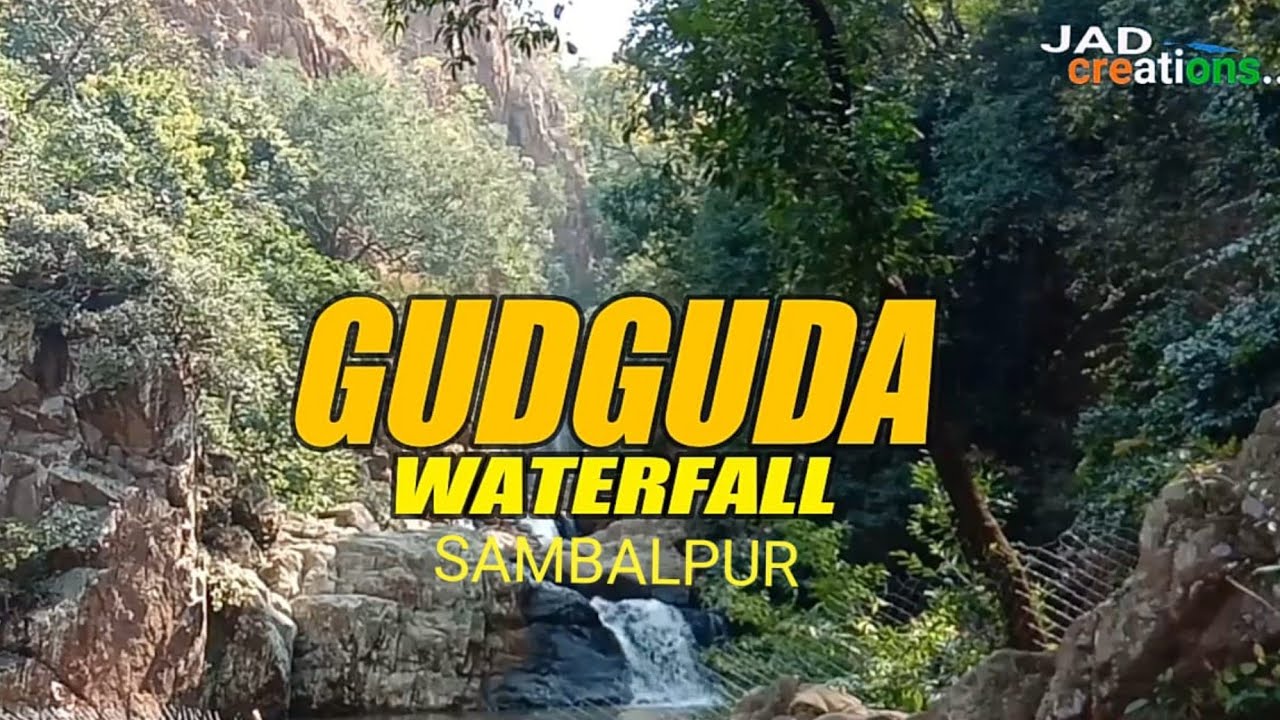 GUDGUDA WATERFALL | SAMBALPUR | ODISHA | BEAUTY OF NATURE | JAD ...