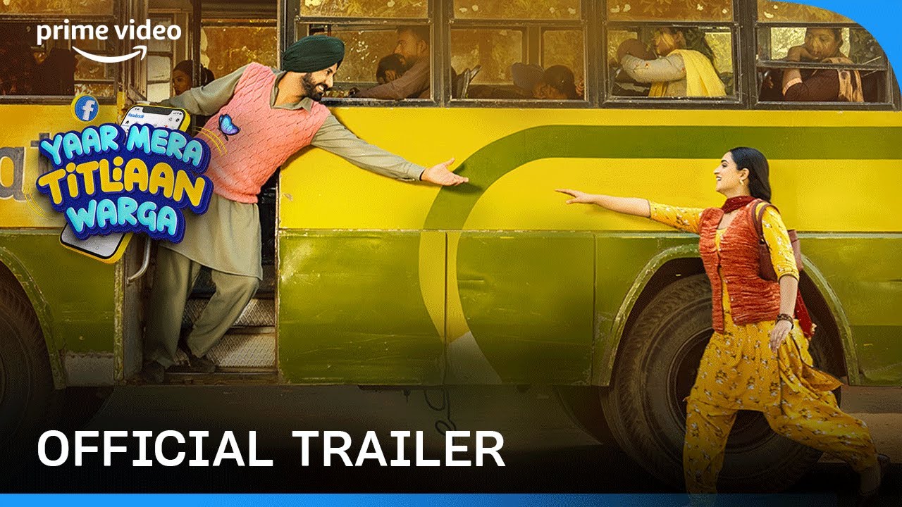 Yaar Mera Titliaan Warga - Official Trailer | Gippy Grewal | Prime ...
