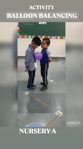 BALLOON BALANCING ACTIVITY PERFORMED BY CLASS NURSERY-A STUDENTS @ LPS ...