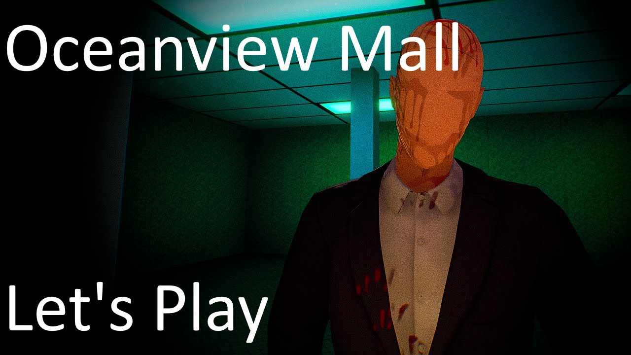 Oceanview Mall | Horror Game Let's Play - YouTube