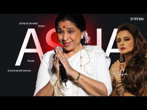 JEENE KE BAHANE_ASHA BHOSLE (REMIX) - DJ D'VESH