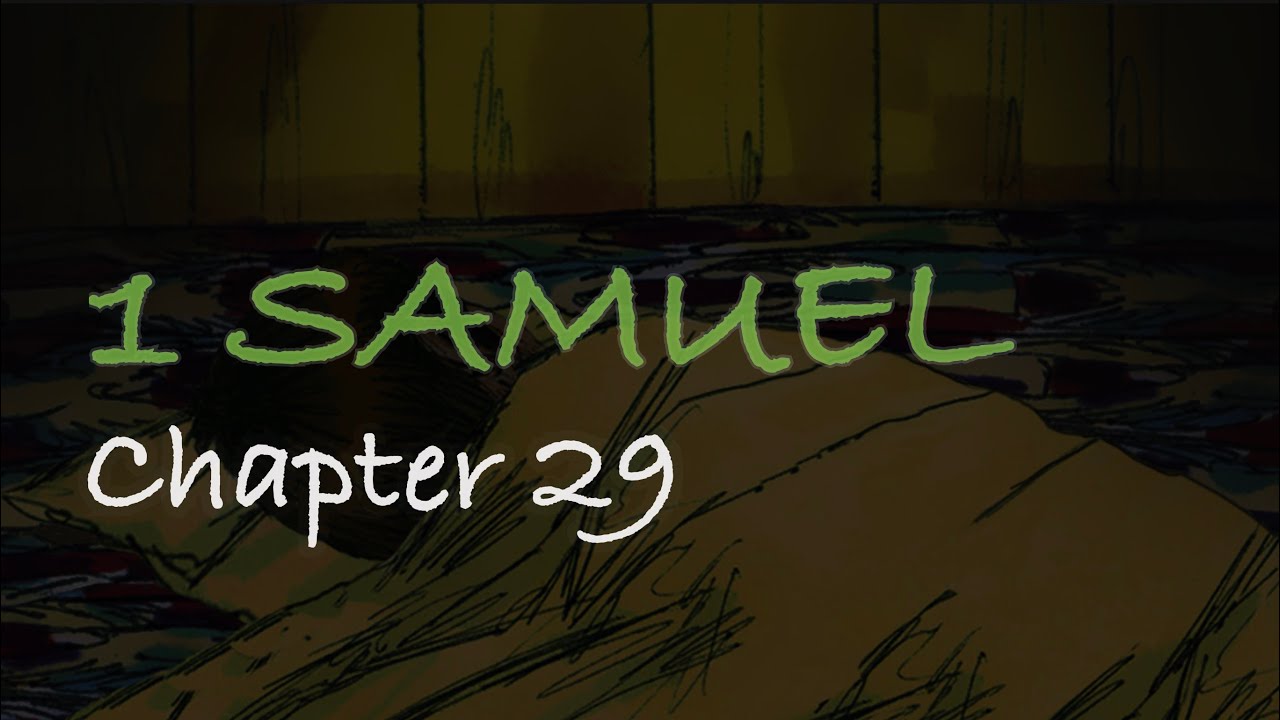 1 Samuel Chapter 29 | 사무엘상 29장 - YouTube