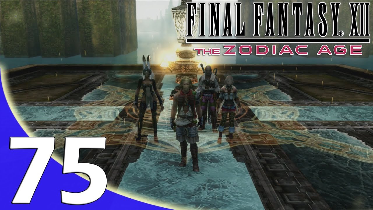 Final Fantasy XII: The Zodiac Age Platinum Walkthrough - Part 75 Great ...