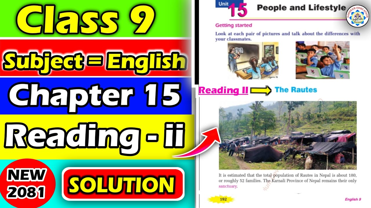 Class 9 English || Unit 15 || Reading II The Rautes || Full Exercise ...