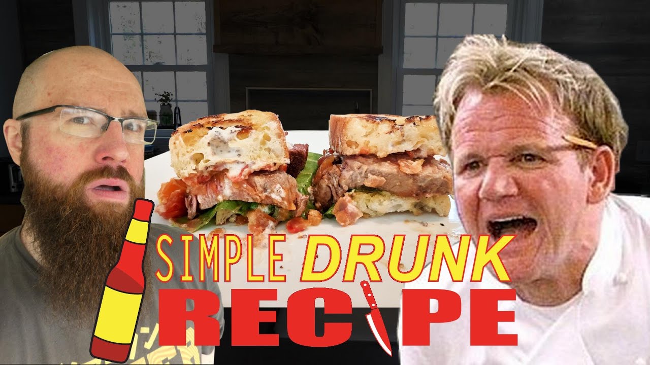 Simple Drunk Recipe: Gordon Ramsay Steak Sandwich - YouTube
