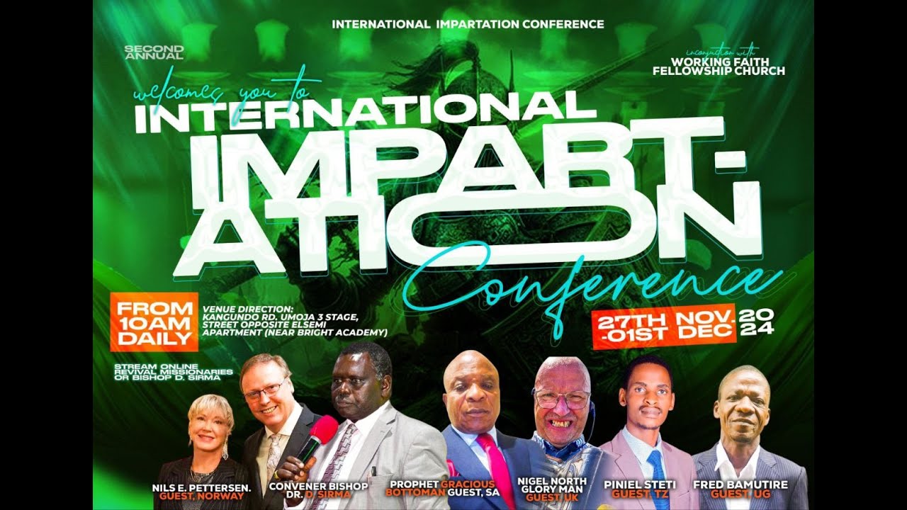 INTERNATIONAL IMPARTATION CONFERENCE DAY 2 | SECTION 1 | AT WORKING ...