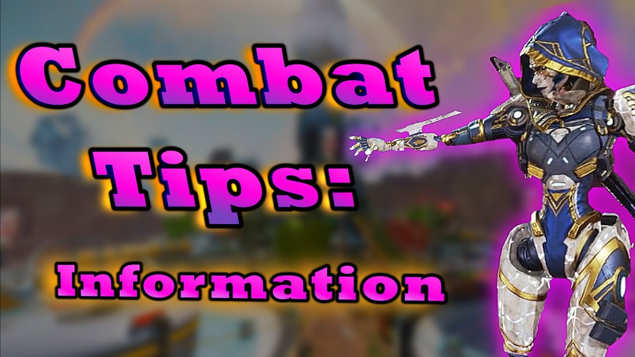 Upgrade Your Combat with Information - Apex Legends - YouTube