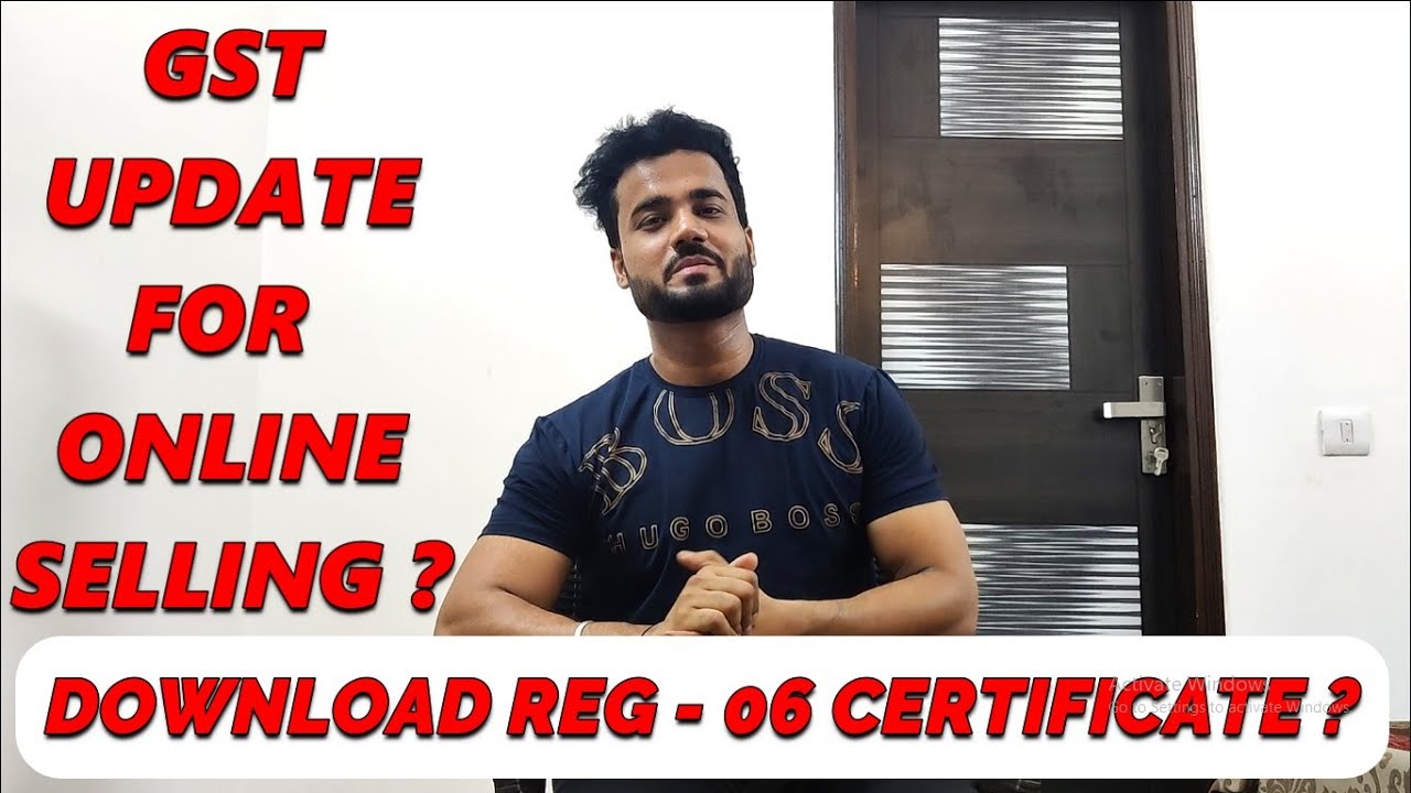 HOW TO DOWNLOAD REG - 06 GST CERTIFICATE FOR ONLINE SELLING ? - YouTube