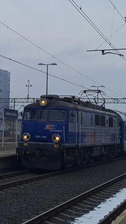 Odjazd EP07-1063 z IC Orzeszkowa ze stacji Jelenia Góra #EP07 #IC - YouTube