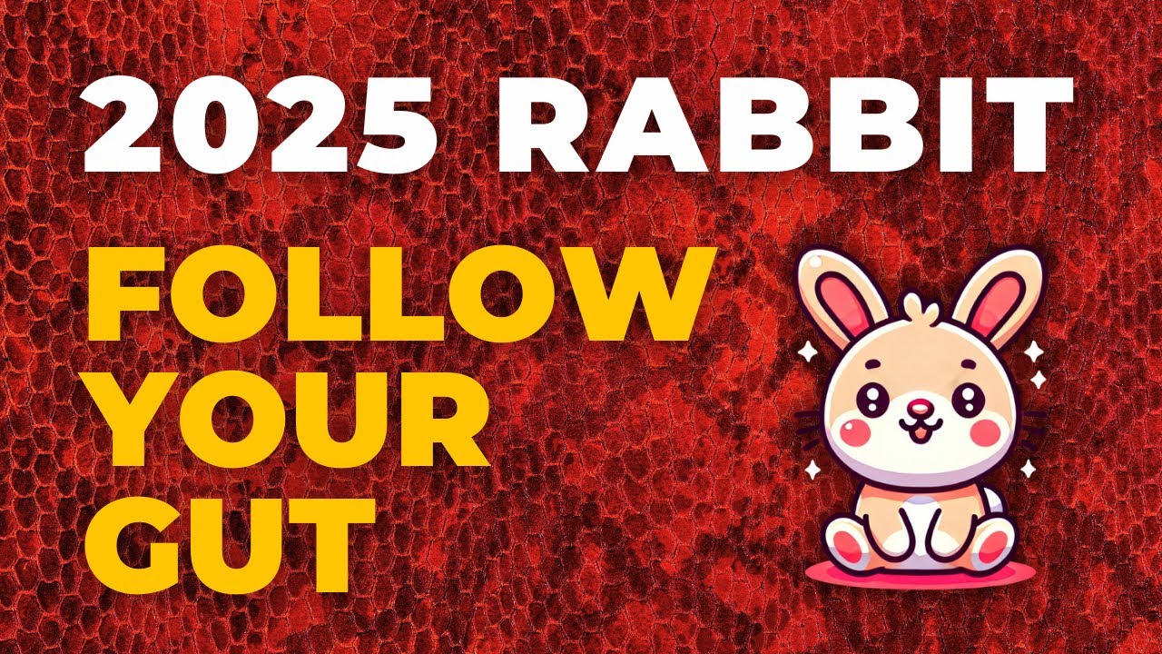Rabbit - Chinese astrology 2025: Luck and Energy - YouTube