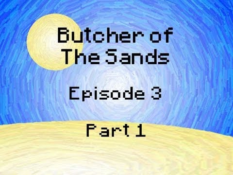 Terraria PvP - Terraria PvP: Butcher of the Sands Episode 3! (Part 1 ...
