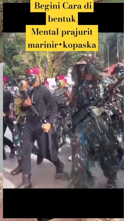 pembentukan mental prajurit marinir|kopaska|denjaka|taifib#abdinegara #shorts - YouTube